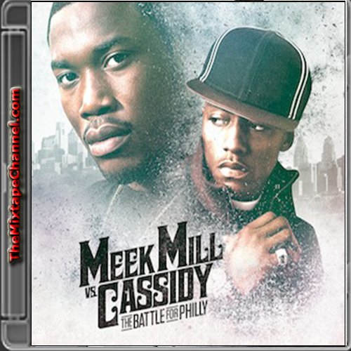 Meek Mill VS Cassidy - The Battle For Philly | TheMixtapeChannel.com