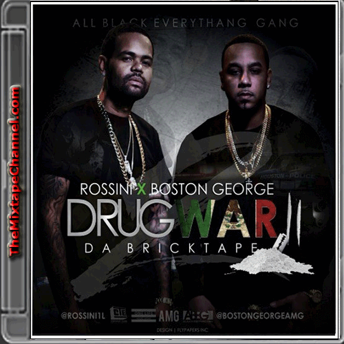 Bigga Rankin - Boston George & Boo Rossini - Drug War 2 ...
