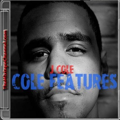 J Cole - Cole Features | TheMixtapeChannel.com