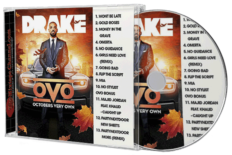 Drake - OVO Octobers Very Own | TheMixtapeChannel.com