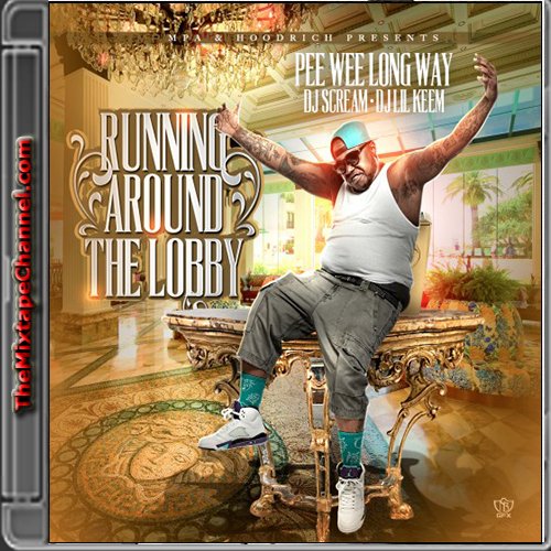 DJ Scream, DJ Lil Keem - PeeWee Longway - Running Round The Lobby ...