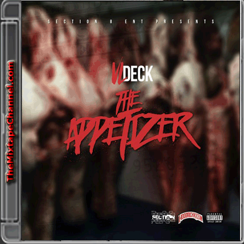 Hoodrich Keem - VL Deck - The Appetizer | TheMixtapeChannel.com