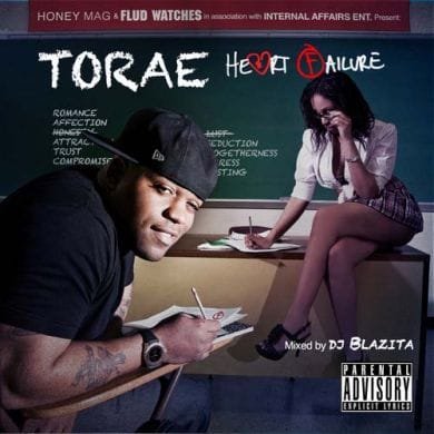 Torae - Heart Failure | TheMixtapeChannel.com