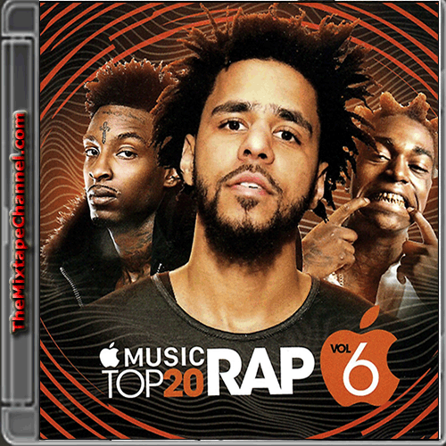 The Empire - Apple Music Top 20 Rap Volume 6 | TheMixtapeChannel.com