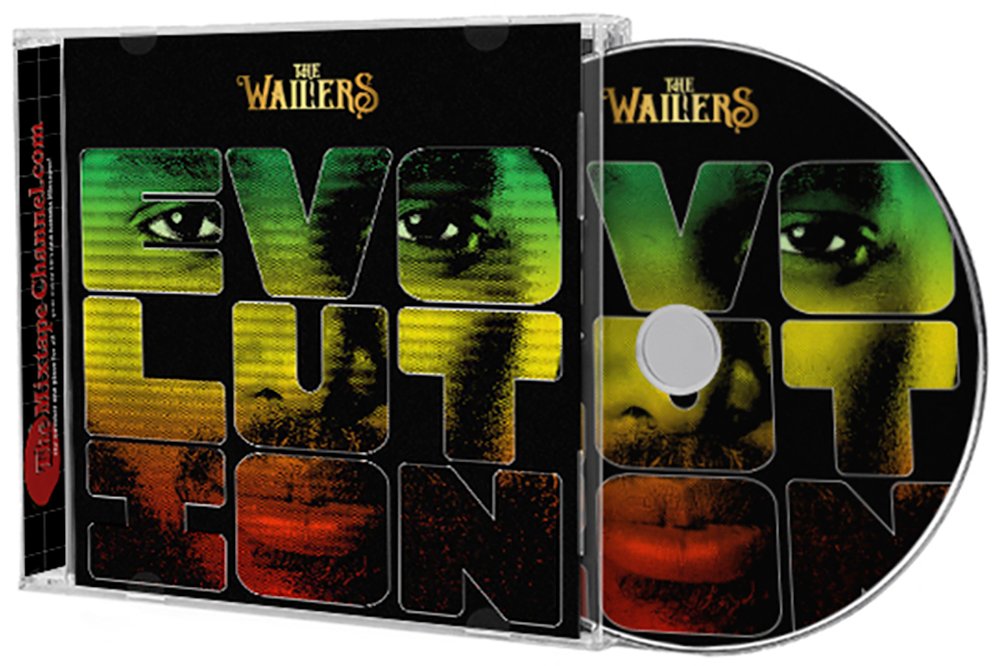 The Wailers - Evolution | TheMixtapeChannel.com