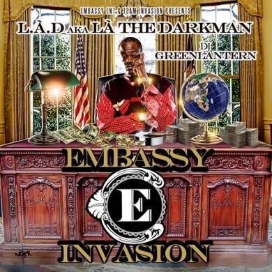 La The Darkman & DJ Green Lantern - Embassy Invasion ...